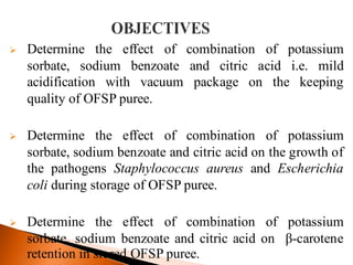 Efficacy of preservatives on microbial growth and beta carotene ...