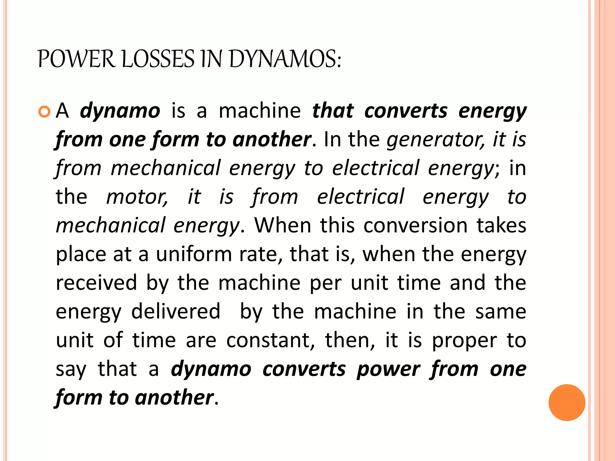 Efficiency, rating, and applications of dynamos | PPTX