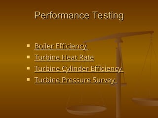performance and Testing of boiler Efficiency testing.ppt