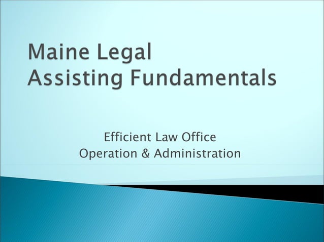 Law Office Administration & Organization | PPT
