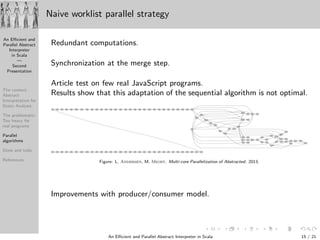 An Efficient and Parallel Abstract Interpreter in Scala — Second Presentation | PPT