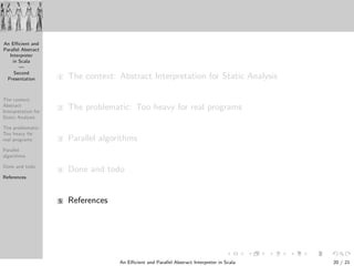 An Efficient and Parallel Abstract Interpreter in Scala — Second Presentation | PPT