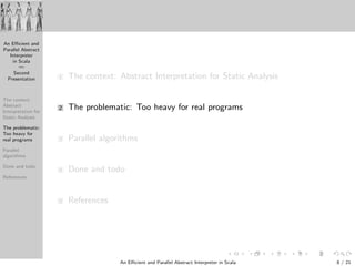 An Efficient and Parallel Abstract Interpreter in Scala — Second Presentation | PPT