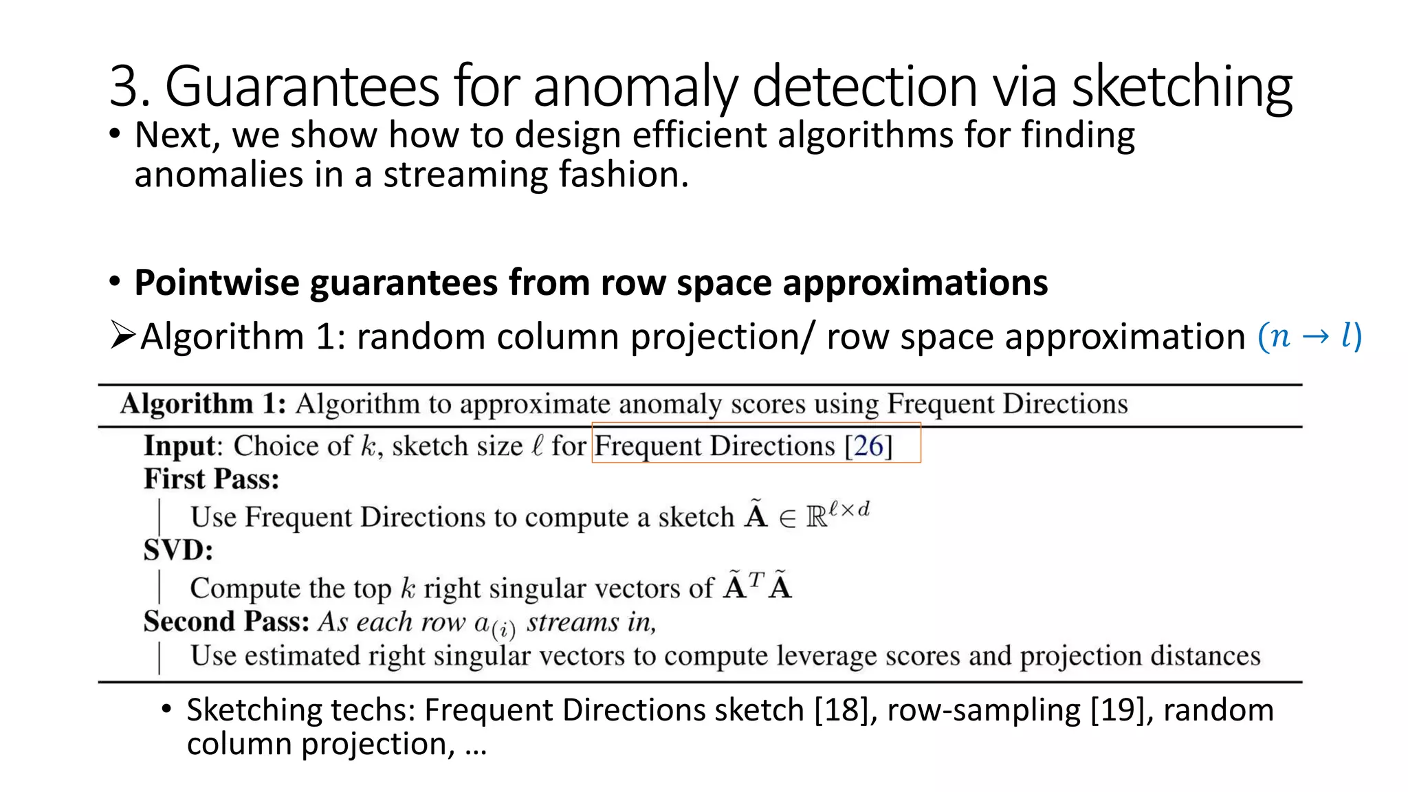 Efficient anomaly detection via matrix sketching | PPT Efficient anomaly detection via matrix sketching | PPT
