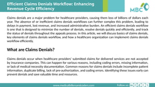 Efficient Claims Denials Workflow Enhancing Revenue Cycle Efficiency.pptx