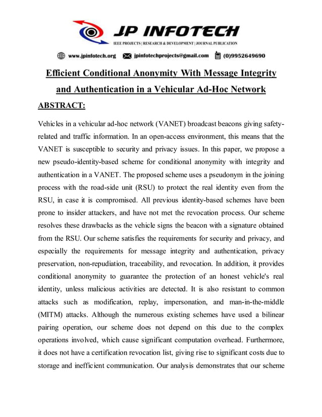 Efficient Conditional Anonymity With MessageIntegrity and Authentication in a Vehicular Ad-Hoc ...