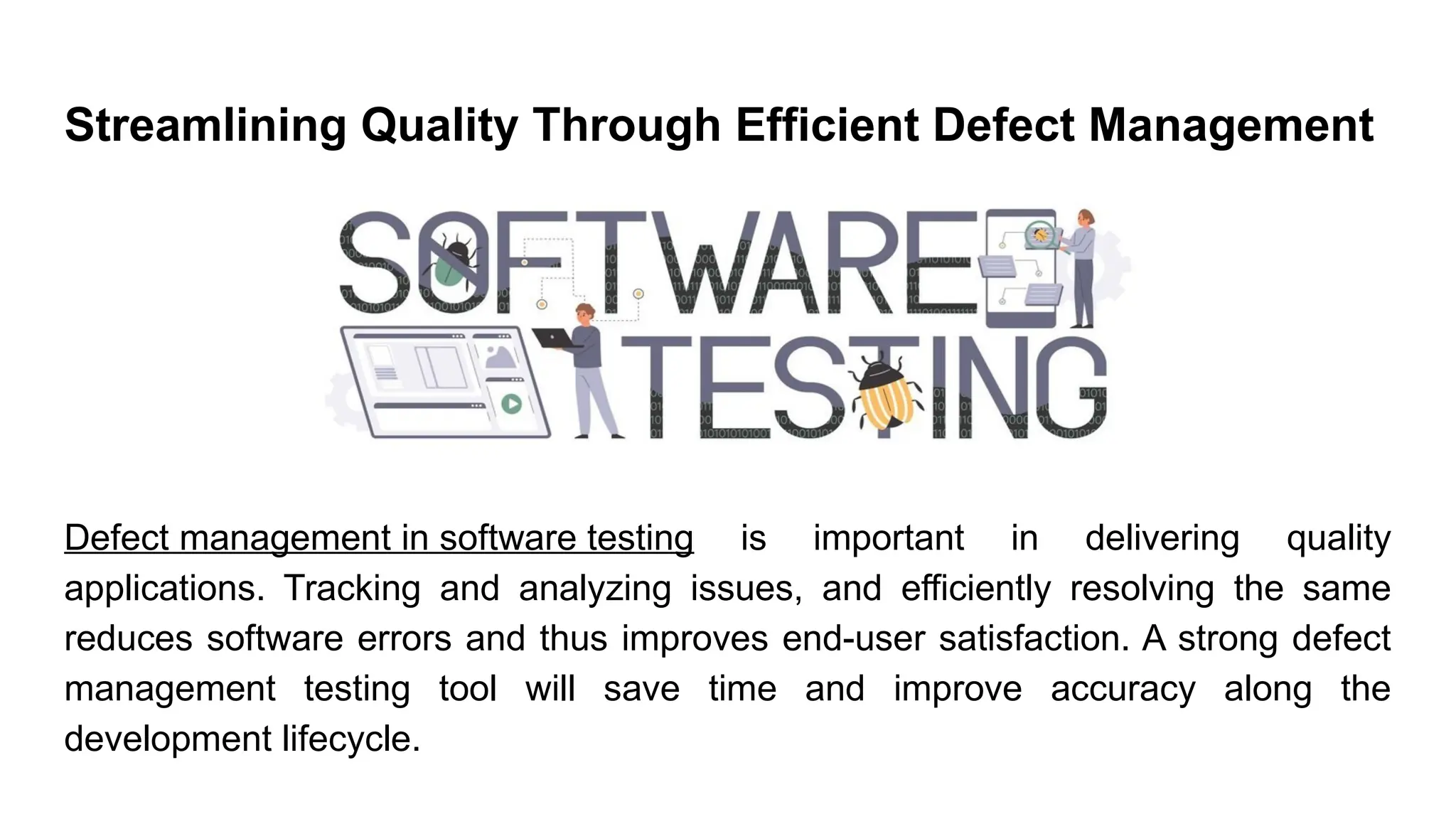 Efficient Defect Management in Software Management | PPT