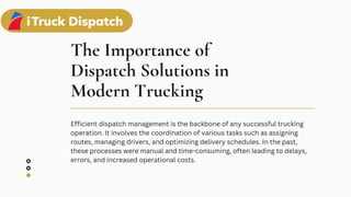Efficient Dispatch Solutions for Modern Trucking Businesses | PPT