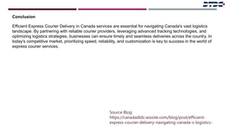 Efficient Express Courier Delivery: Navigating Canada's Logistics ...
