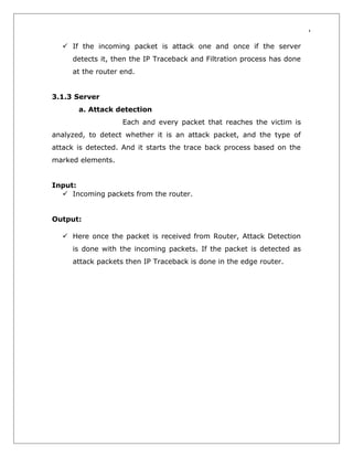 Efficient packet marking for large scale ip trace back(synopsis) | DOC