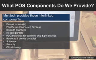 Efficient POS system of Multitech IT for Australian Hospitals | PPT