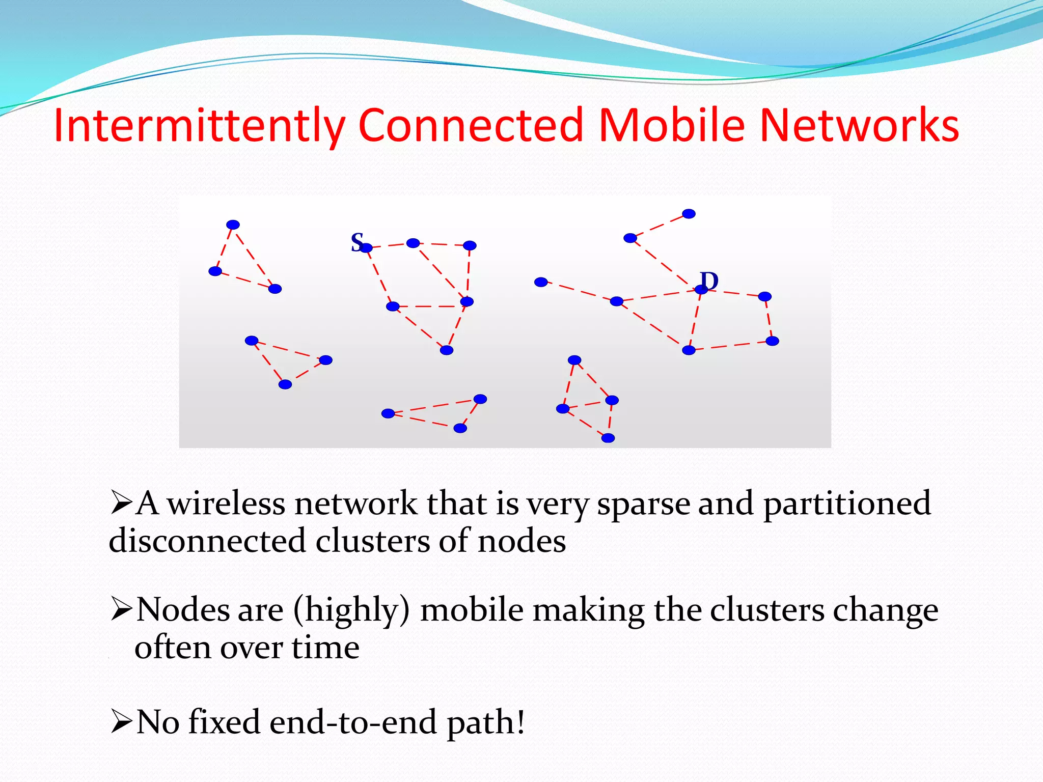 Efficient Routing In Intermittently Connected Mobile Ppt