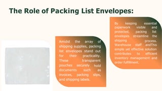 Efficient Shipping Essential Supplies & Packing List Envelopes.pptx