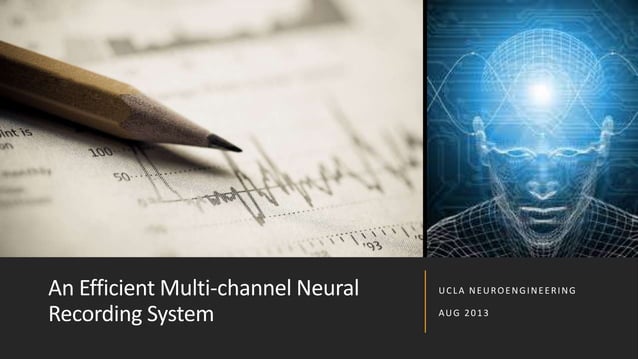 Efficient signal acquisition in multi channel neural systems | PPT