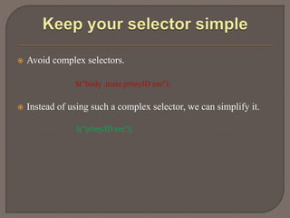 Efficient use of jQuery selector | PPT