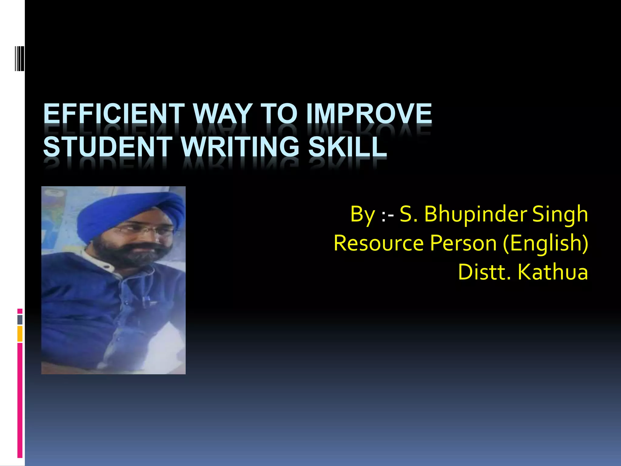 Efficient way to improve student's writing | PPT