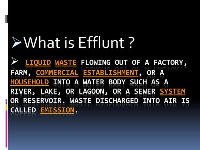 Efflunt treatment plant ppt | PPTX
