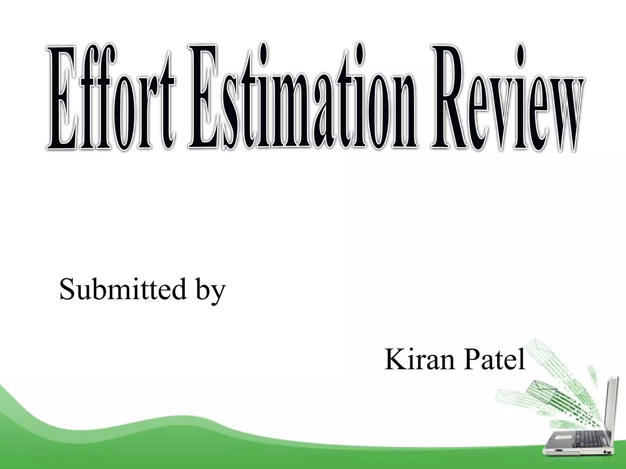 Effort estimation( software Engineering) | PPTX