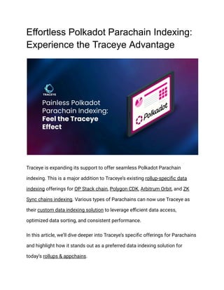 Effortless Polkadot Parachain Indexing_ Experience the Traceye Advantage.pdf