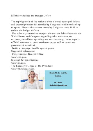 Efforts to Reduce the Budget DeficitThe rapid growth of the nati.docx