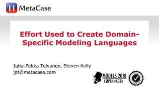 Effort Used to Create Domain-Specific Modeling Languages | PPT