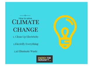 Energy for Humanity: Low carbon energy transitions | PPT