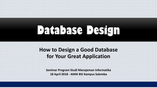 How to Design a Good Database for Your Application | PDF