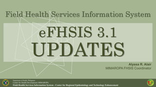 eFHSIS 3.1 System Update - Environmental.pptx