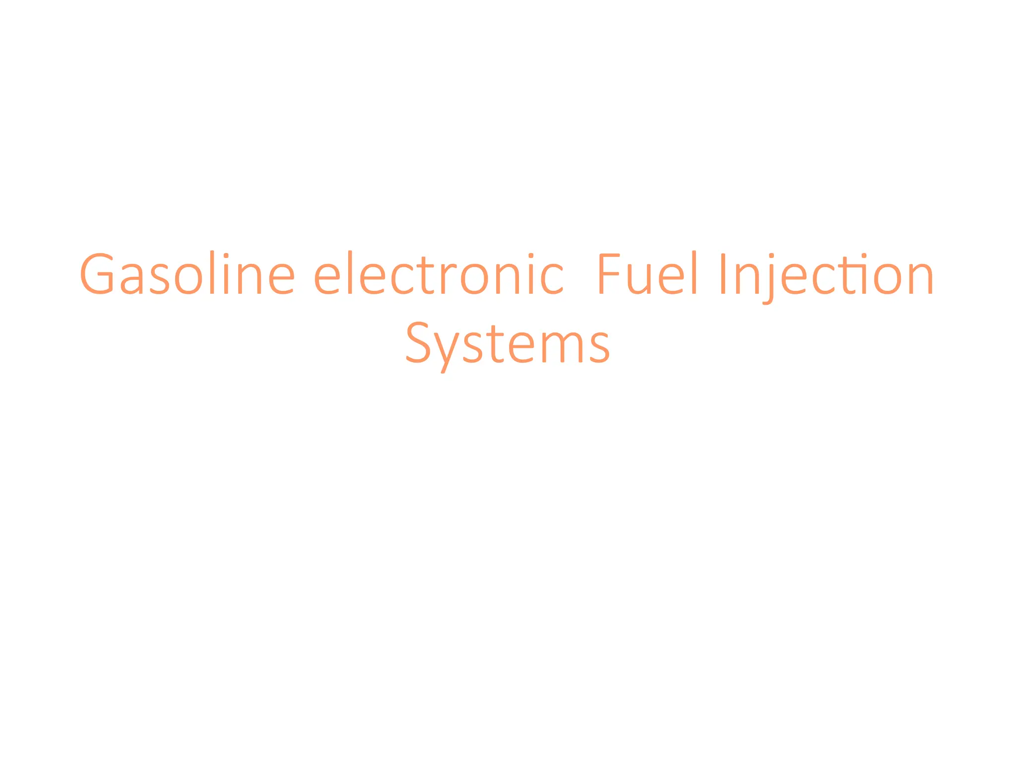Electronic fuel injection system for SI engine | PPT