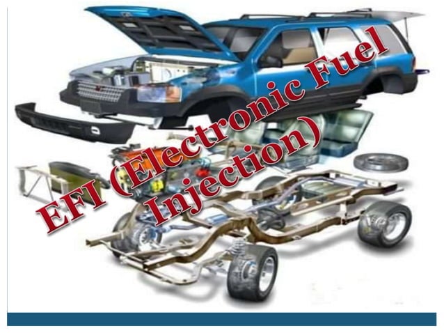 Electronic fuel injection system [EFI] | PPTX | Chemistry | Science