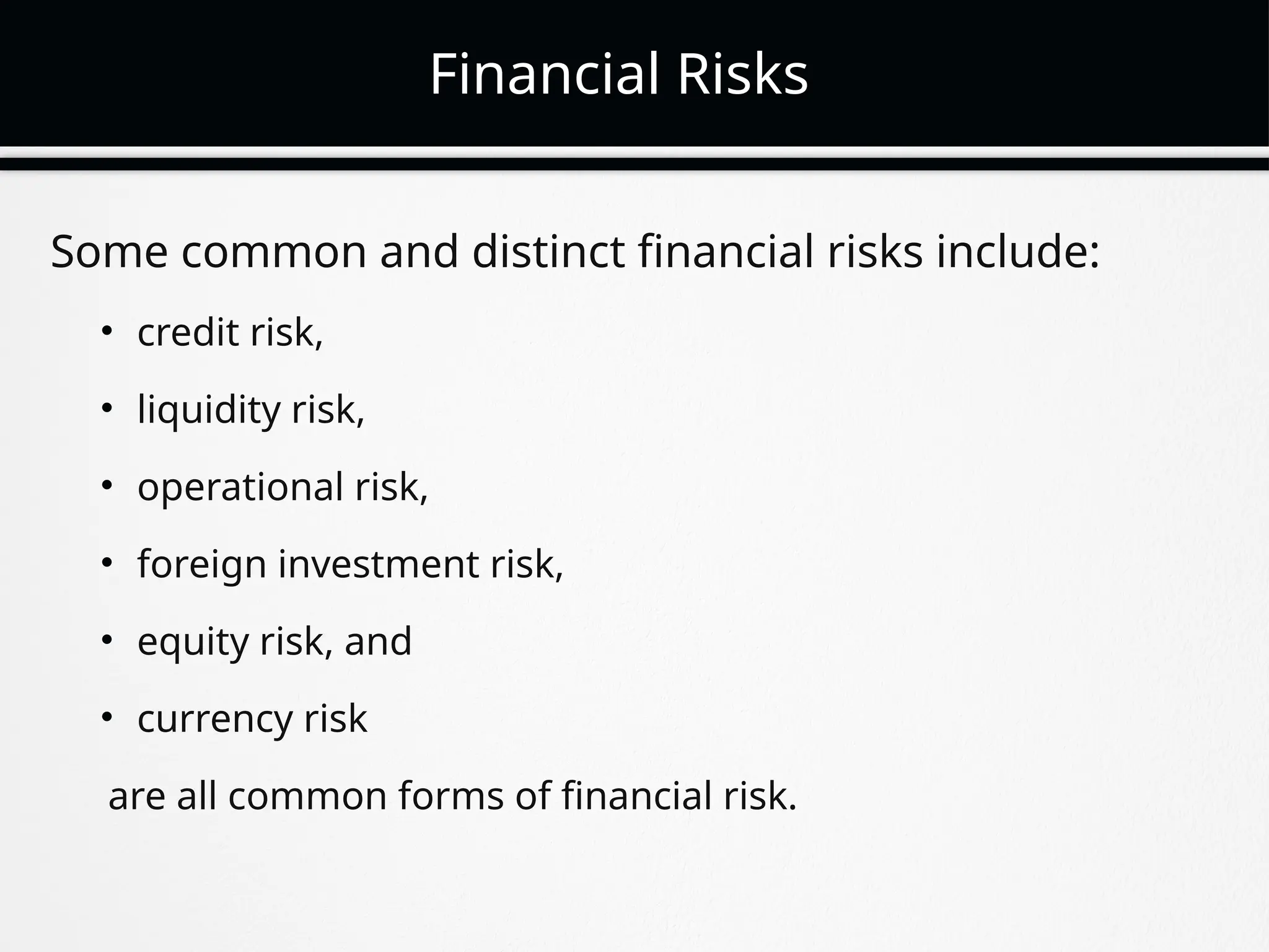 EFIN546 U04L04 Types of Financial Risks.pptx