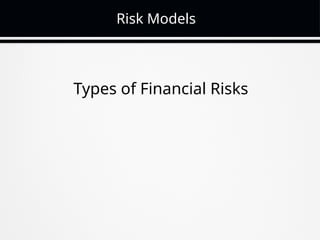 EFIN546 U04L04 Types of Financial Risks.pptx