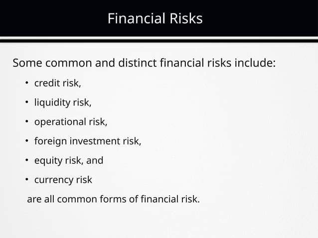 EFIN546 U04L04 Types of Financial Risks.pptx