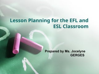 EFL and ESL Lesson Planning presentation.pptx