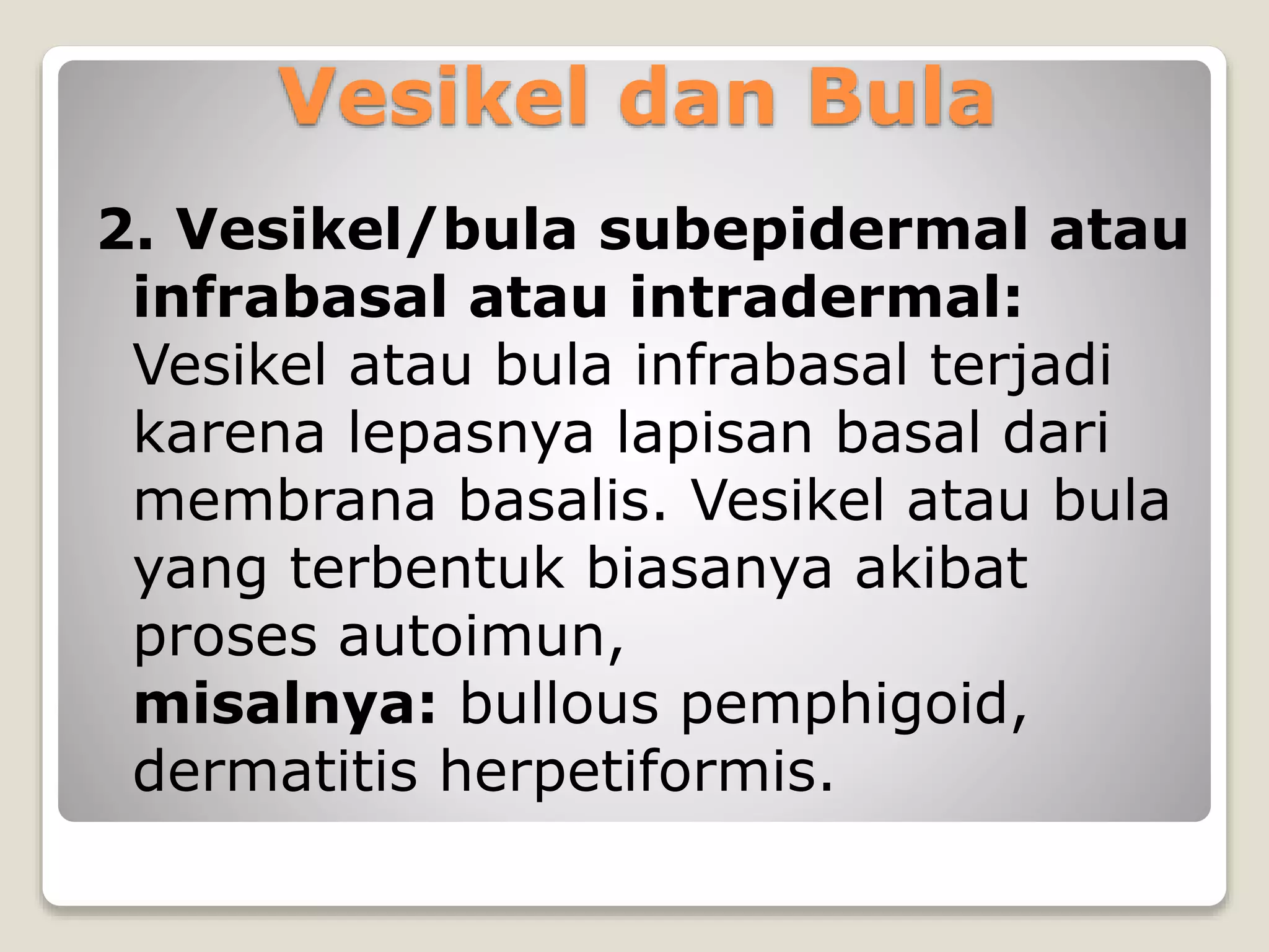 Efloresensi (modul kulit dan jaringan penunjang) | PPTX