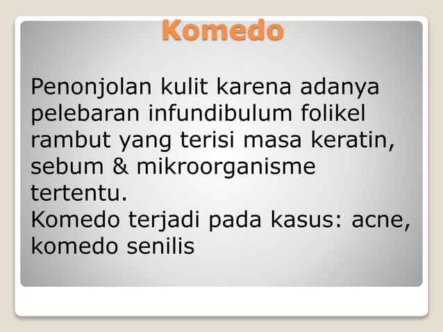 Efloresensi (modul kulit dan jaringan penunjang) | PPTX