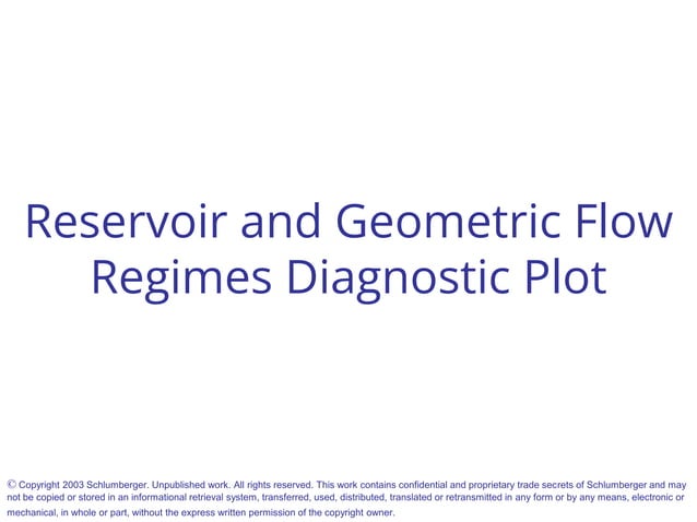 Flow Regimes Diagnostic Plot for well test analysis | PPTX