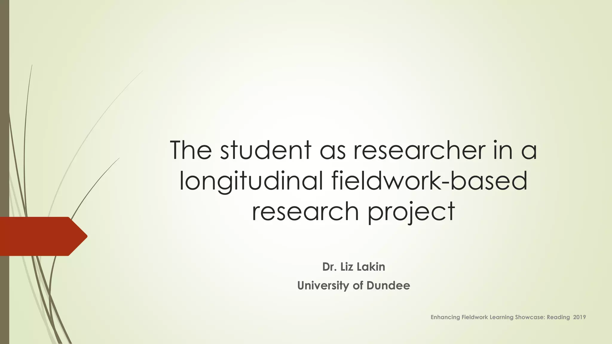 Longitudinal fieldwork-based research projects | PPT
