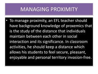 Teaching Proximity