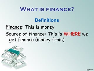sources of finance | PPT