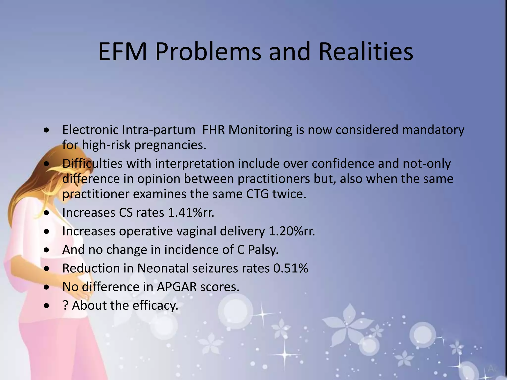 EFM- Electerical Fetal Monitoring- Legal issues,Problems,Facts, define ...