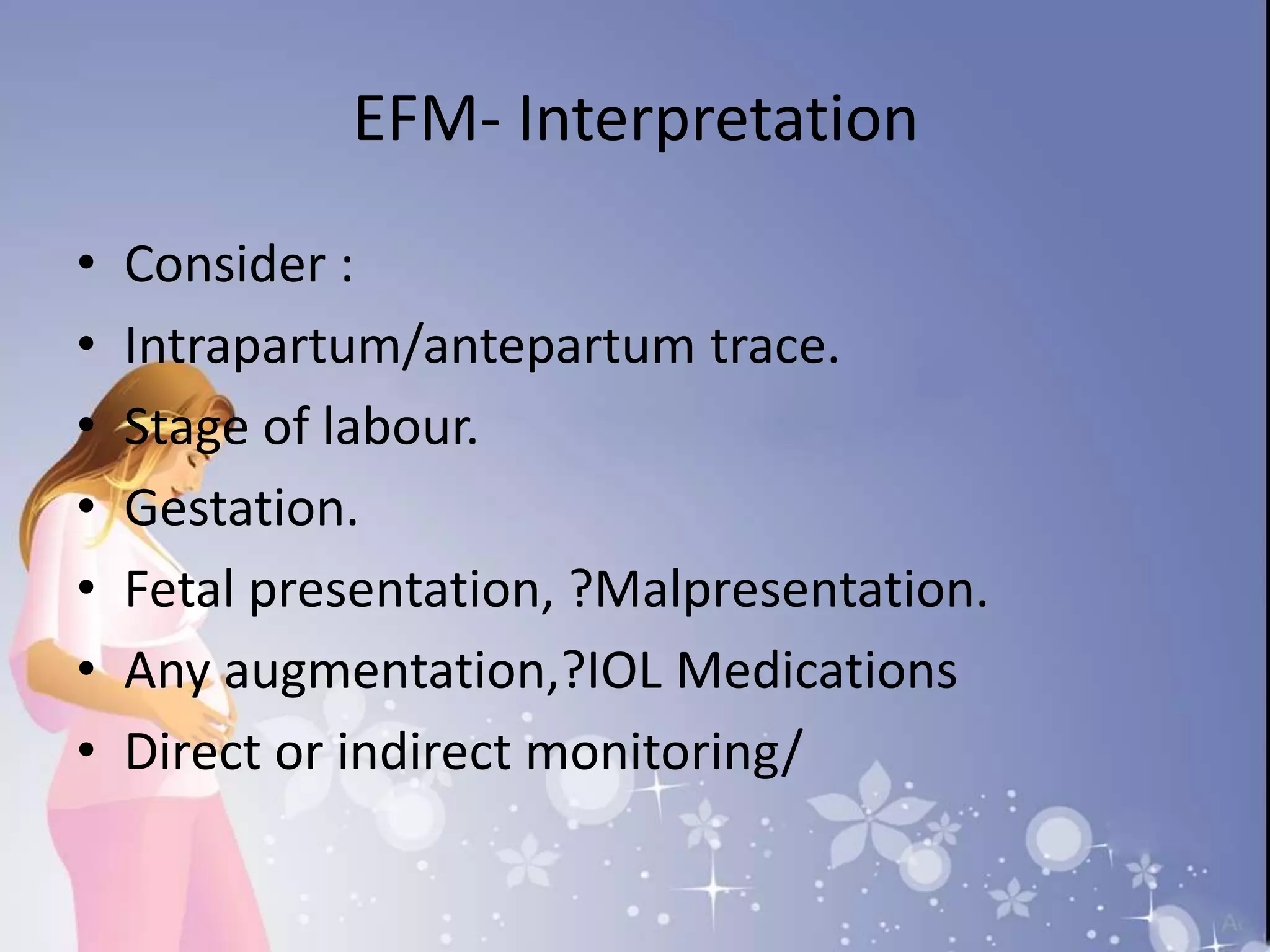 EFM- Electerical Fetal Monitoring- Legal issues,Problems,Facts, define ...
