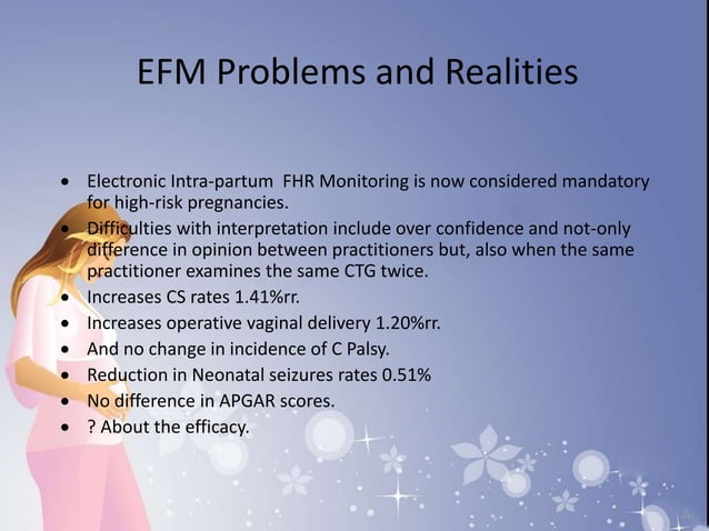 EFM- Electerical Fetal Monitoring- Legal issues,Problems,Facts, define ...