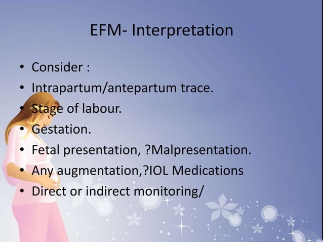 EFM- Electerical Fetal Monitoring- Legal issues,Problems,Facts, define ...