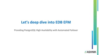 EDB Failover Manager for Seamless Failover & Switchover | PPTX