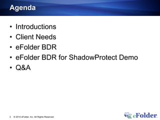 eFolder Expert Series, eFolder BDR for ShadowProtect Tutorial ...