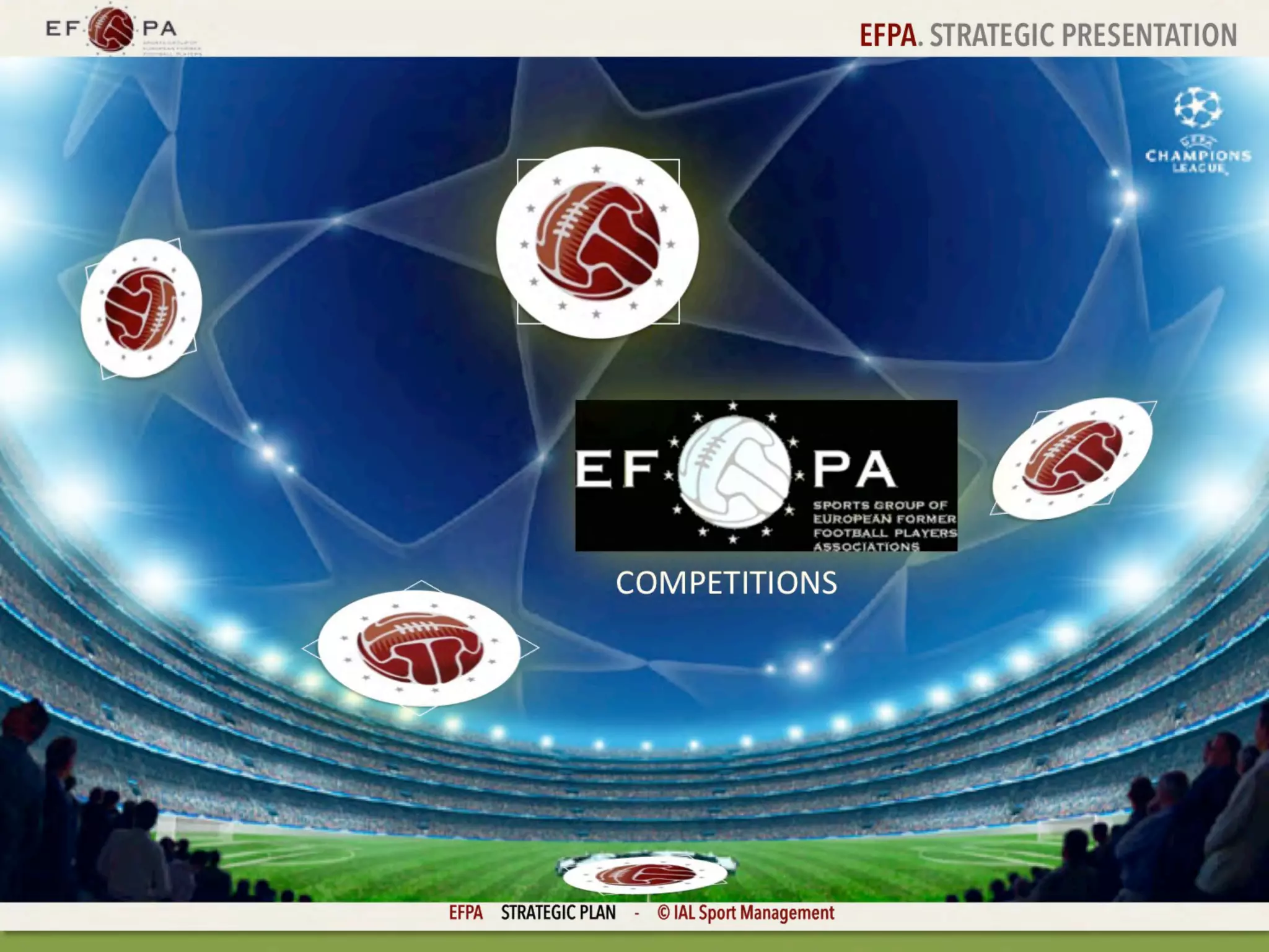 Strategic Plan of EUROPEAN SPORTS GROUP OF FORMER PLAYERS FOOTBALL ...