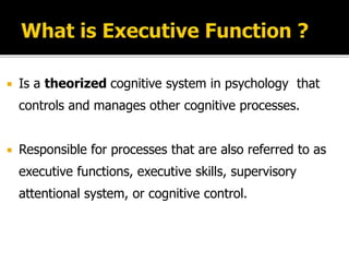 Executive Function of Brain | PPTX