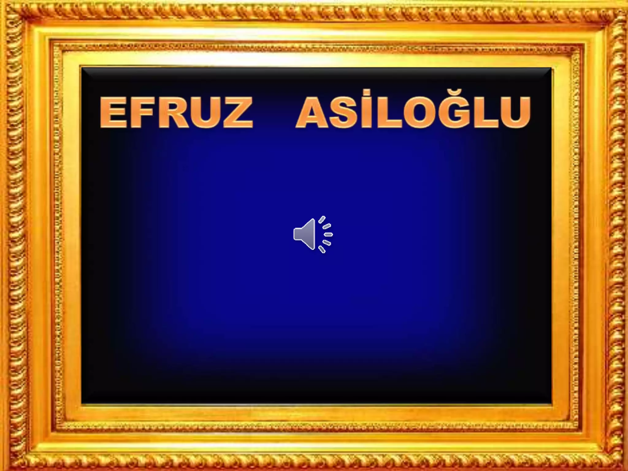 EFRUZ ASİLOĞLU 002 SES.pptx