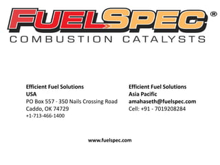 Fuelspec 114-05 (Patented EPA approved fuel additive) | PPTX